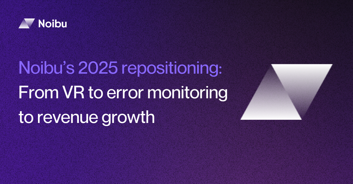 Noibu 2025 repositioning | From error monitoring to revenue growth